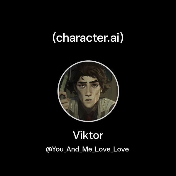 Chat with Viktor | character.ai | Personalized AI for every moment of ...
