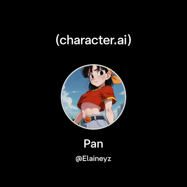 Chat with Pan | character.ai | AI Chat, Reimagined–Your Words. Your World.