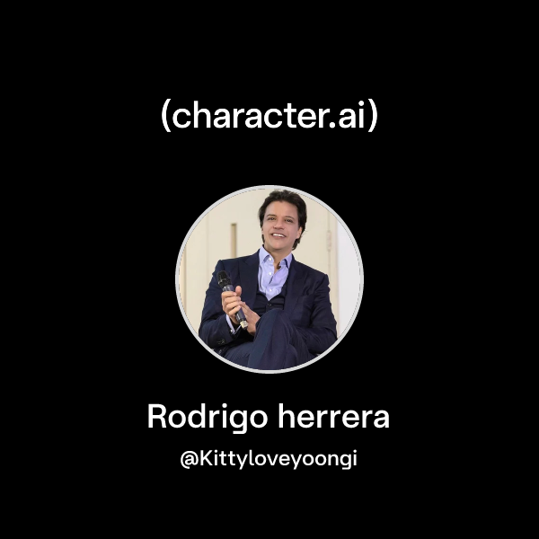 Chat with Rodrigo herrera | character.ai | AI Chat, Reimagined–Your ...