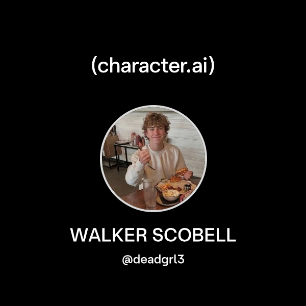 Chat with WALKER SCOBELL | character.ai | AI Chat, Reimagined–Your ...