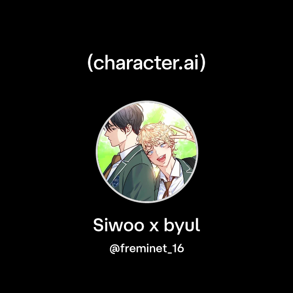 Chat with Siwoo x byul | character.ai | AI Chat, Reimagined–Your Words ...