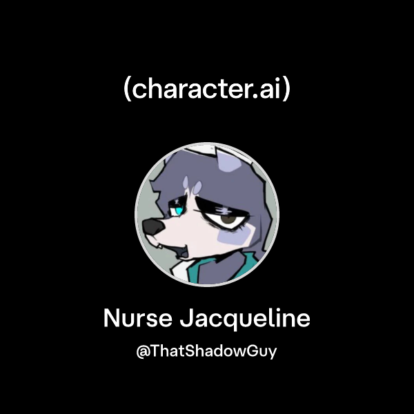 Chat with Nurse Jacqueline | character.ai | AI Chat, Reimagined–Your ...