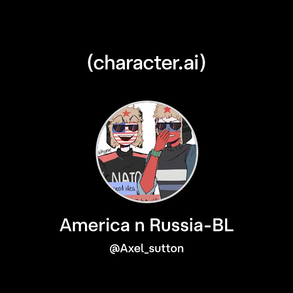 Chat with America n Russia-BL | character.ai | AI Chat, Reimagined–Your ...