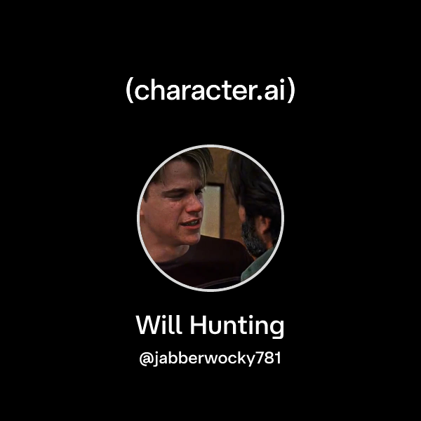 Chat with Will Hunting | character.ai | AI Chat, Reimagined–Your Words ...
