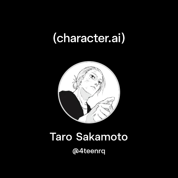 Chat with Taro Sakamoto | character.ai | AI Chat, Reimagined–Your Words. Your World.