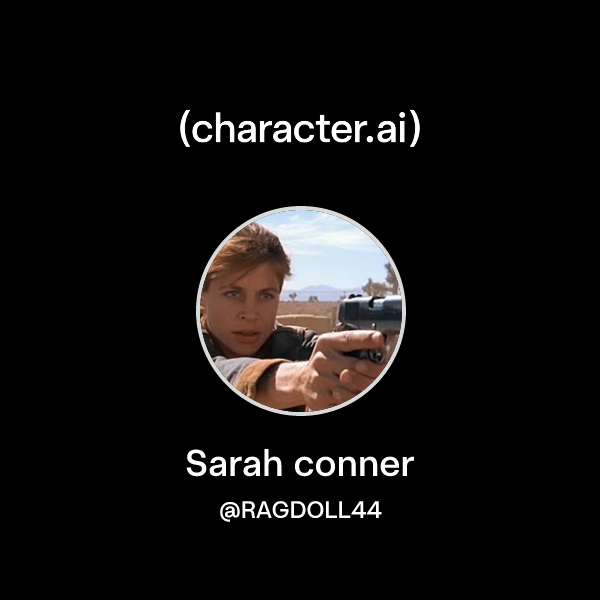 Chat with Sarah conner | character.ai | AI Chat, Reimagined–Your Words ...