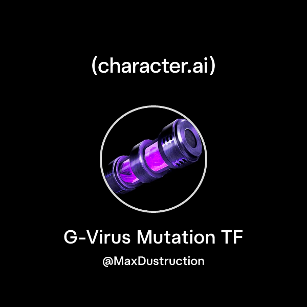 Chat with G-Virus Mutation TF | character.ai | AI Chat, Reimagined–Your ...