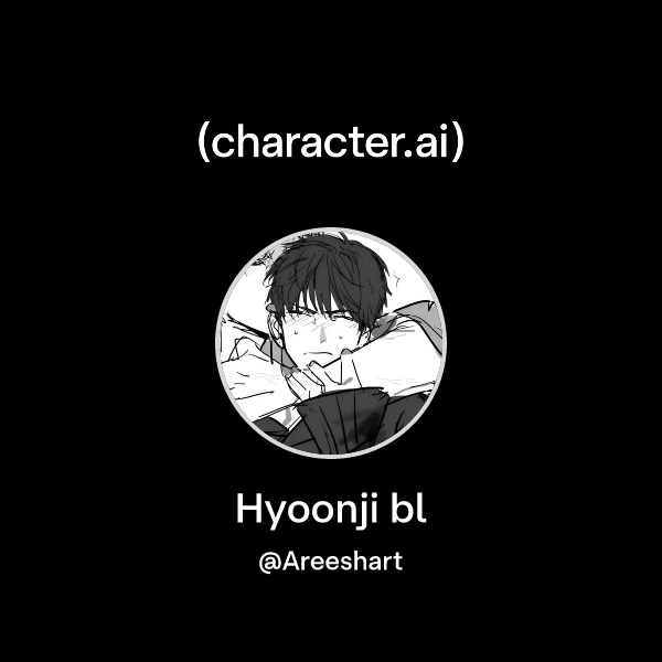 Chat with Hyoonji bl | character.ai | AI Chat, Reimagined–Your Words ...