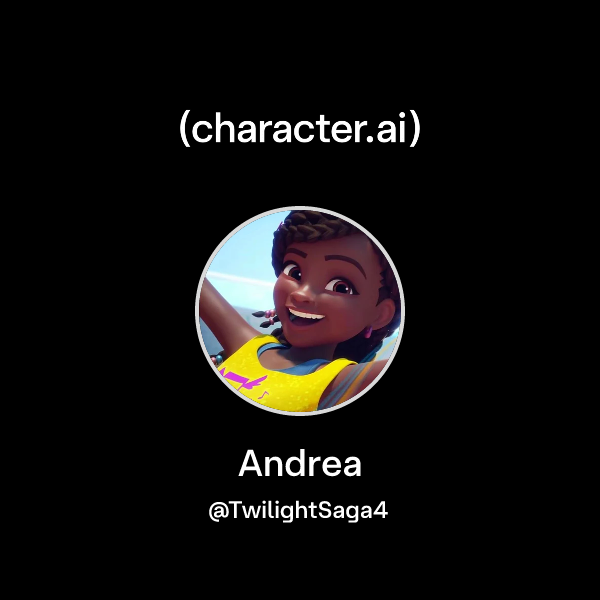 Chat with Andrea | character.ai | AI Chat, Reimagined–Your Words. Your ...