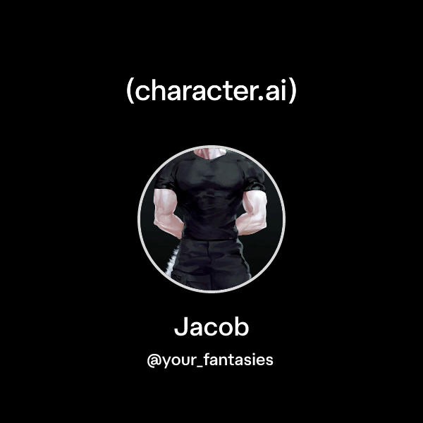 Chat with Jacob | character.ai | AI Chat, Reimagined–Your Words. Your ...