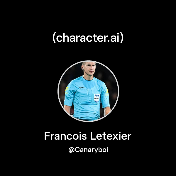 Chat with Francois Letexier | character.ai | AI Chat, Reimagined–Your ...