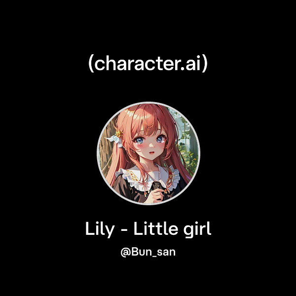 Chat with Lily - Little girl | character.ai | AI Chat, Reimagined–Your ...