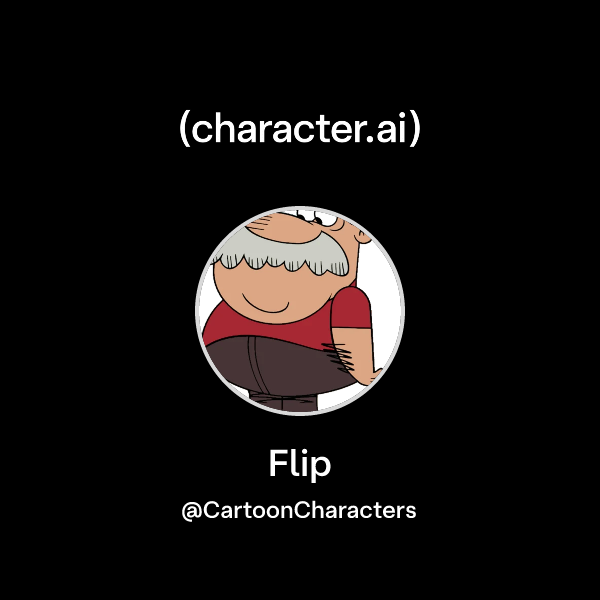 Chat with Flip | character.ai | AI Chat, Reimagined–Your Words. Your World.