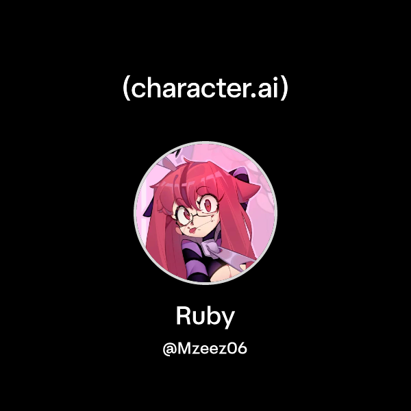 Chat with Ruby | character.ai | Personalized AI for every moment of ...