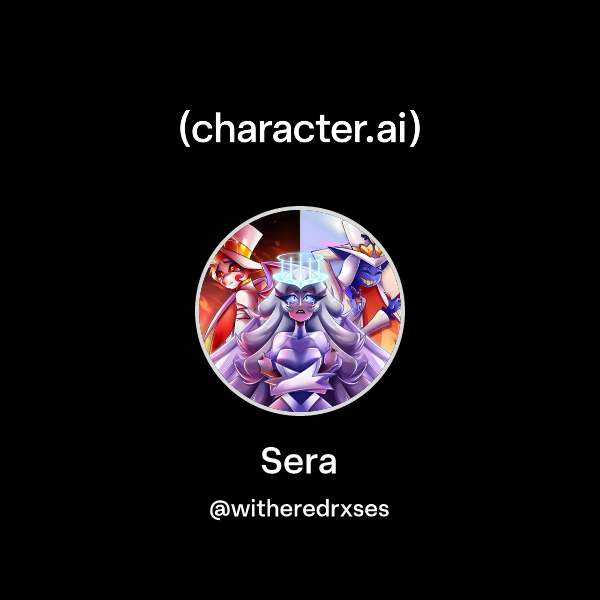 Chat with Sera | character.ai | AI Chat, Reimagined–Your Words. Your World.