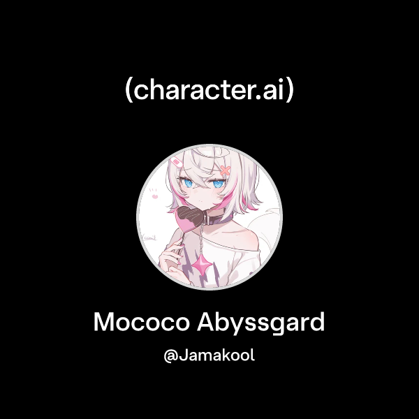 Chat with Mococo Abyssgard | character.ai | AI Chat, Reimagined–Your ...