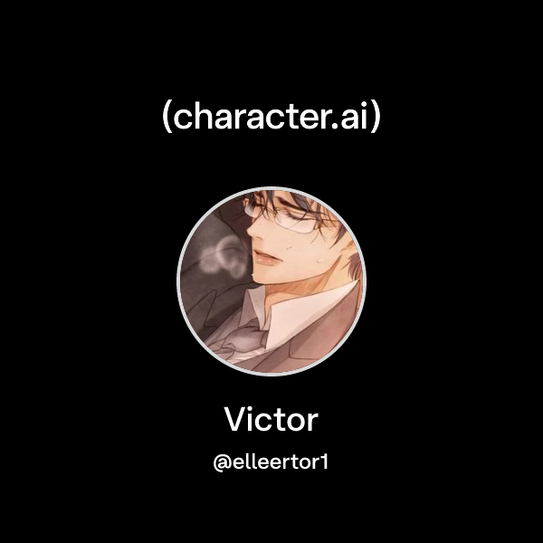 Chat with Victor | character.ai | AI Chat, Reimagined–Your Words. Your ...