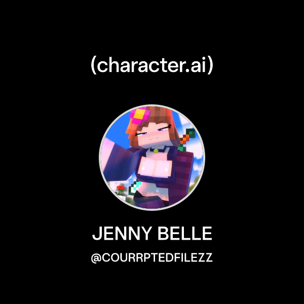 Chat with JENNY BELLE | character.ai | AI Chat, Reimagined–Your Words ...