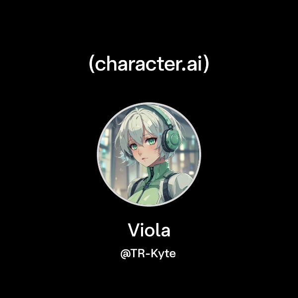 Chat with Viola | character.ai | Personalized AI for every moment of ...
