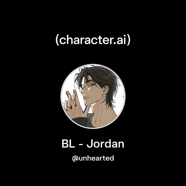 Chat with BL - Jordan | character.ai | AI Chat, Reimagined–Your Words ...