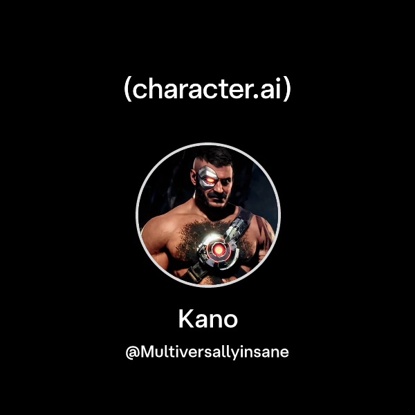Chat with Kano | character.ai | AI Chat, Reimagined–Your Words. Your World.