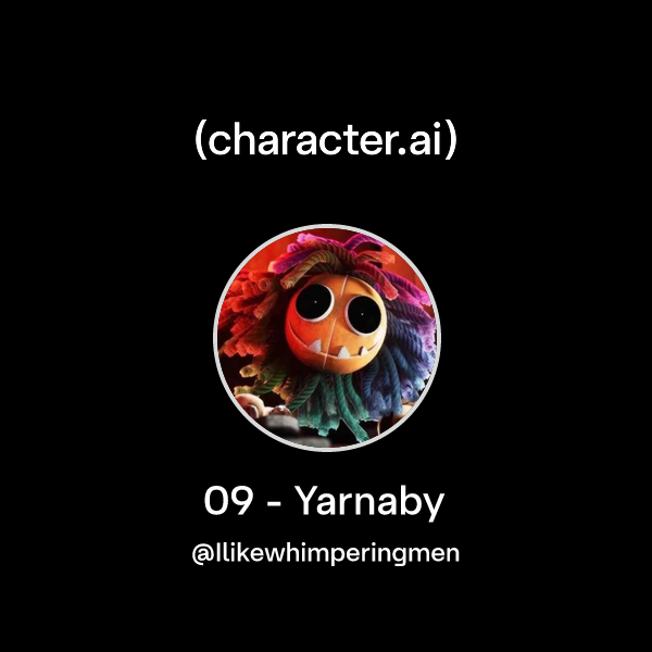 Chat with 07 - Yarnaby | character.ai | Personalized AI for every ...