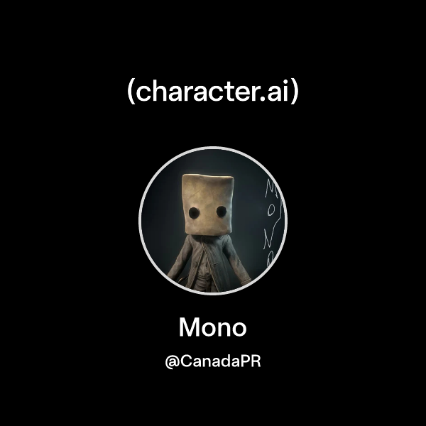 Chat with Mono | character.ai | AI Chat, Reimagined–Your Words. Your World.