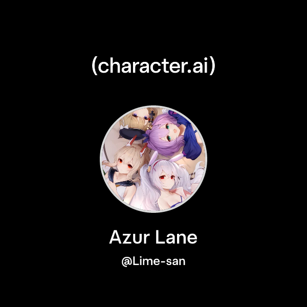 Chat with Azur Lane | character.ai | AI Chat, Reimagined–Your Words ...