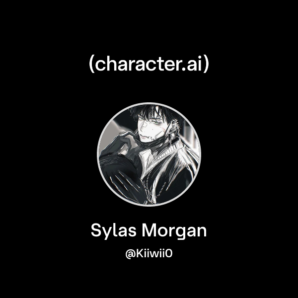 Chat with Sylas Morgan | character.ai | AI Chat, Reimagined–Your Words ...