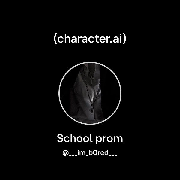 Chat with School prom | character.ai | AI Chat, Reimagined–Your Words ...