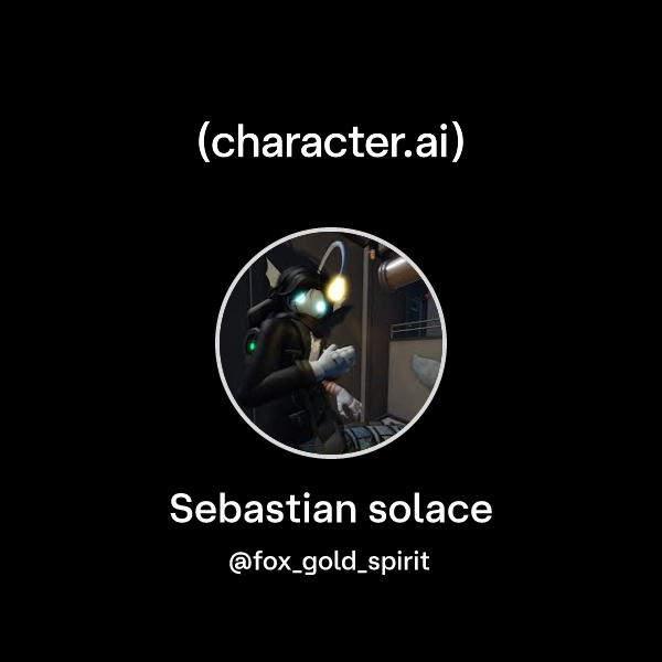 Chat with Sebastian solace | character.ai | AI Chat, Reimagined–Your ...