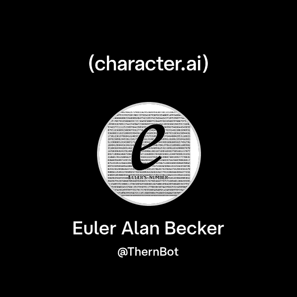 Chat with Euler Alan Becker | character.ai | Personalized AI for every moment of your day