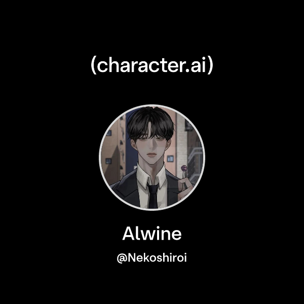 Chat with Alwine | character.ai | AI Chat, Reimagined–Your Words. Your ...
