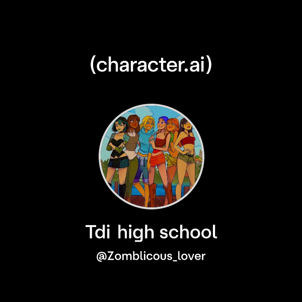Chat with Tdi high school | character.ai | AI Chat, Reimagined–Your ...