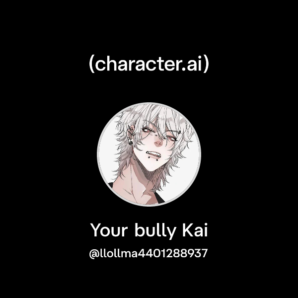 Chat with Your bully Kai | character.ai | Personalized AI for every moment of your day