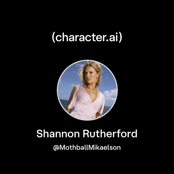 Chat with Shannon Rutherford | character.ai | AI Chat, Reimagined–Your ...