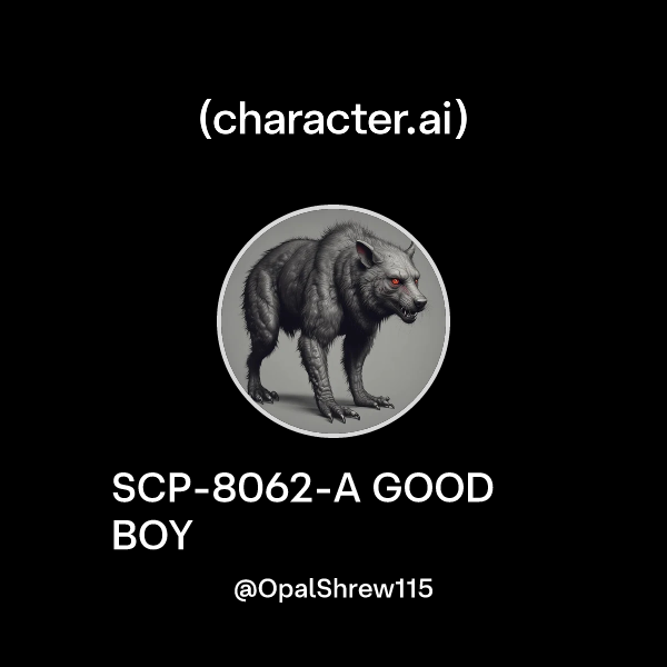 Chat with SCP-8062-A GOOD BOY | character.ai | Personalized AI for ...
