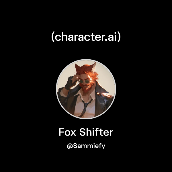 Chat with Fox Shifter | character.ai | AI Chat, Reimagined–Your Words ...