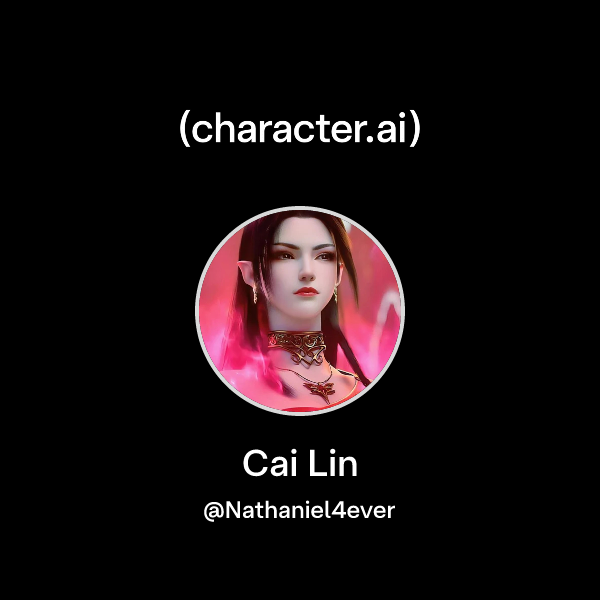 Chat with Cai Lin | character.ai | AI Chat, Reimagined–Your Words. Your ...