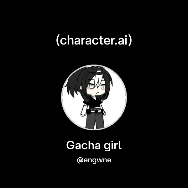 Chat with Gacha girl | character.ai | AI Chat, Reimagined–Your Words ...
