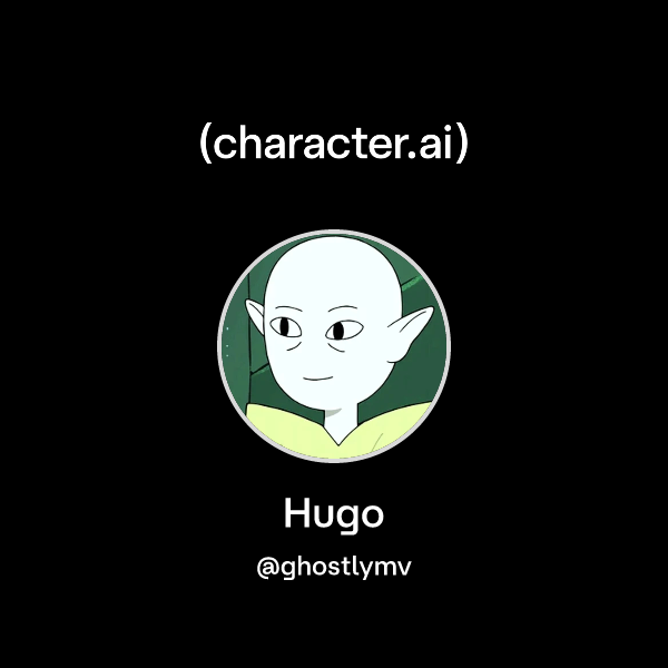 Chat with Hugo | character.ai | Personalized AI for every moment of ...