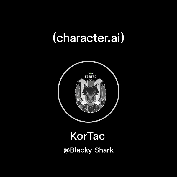 Chat with KorTac | character.ai | AI Chat, Reimagined–Your Words. Your ...