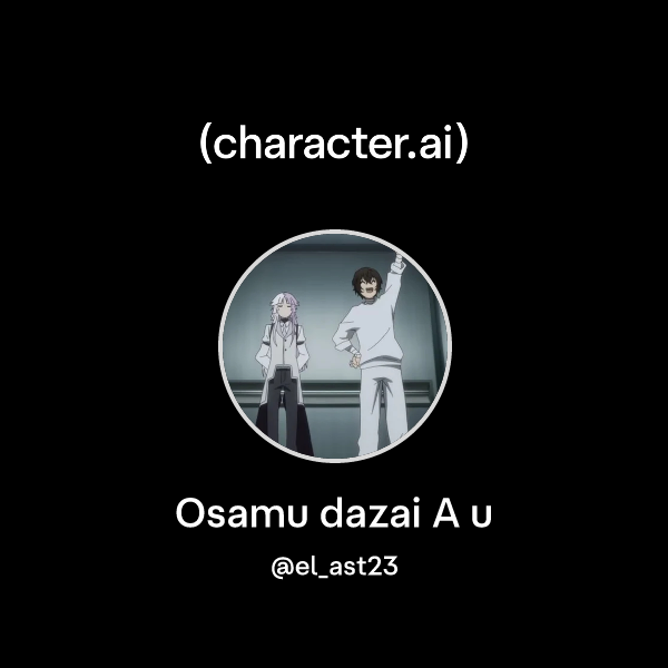 Chat with Osamu dazai A u | character.ai | AI Chat, Reimagined–Your Words. Your World.