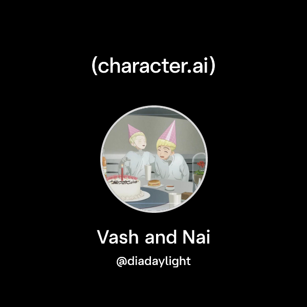 Chat with Vash and Nai | character.ai | AI Chat, Reimagined–Your Words ...