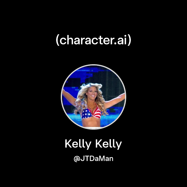 Chat with Kelly Kelly | character.ai | AI Chat, Reimagined–Your Words ...