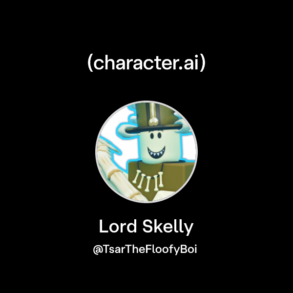 Chat with Lord Skelly | character.ai | AI Chat, Reimagined–Your Words ...