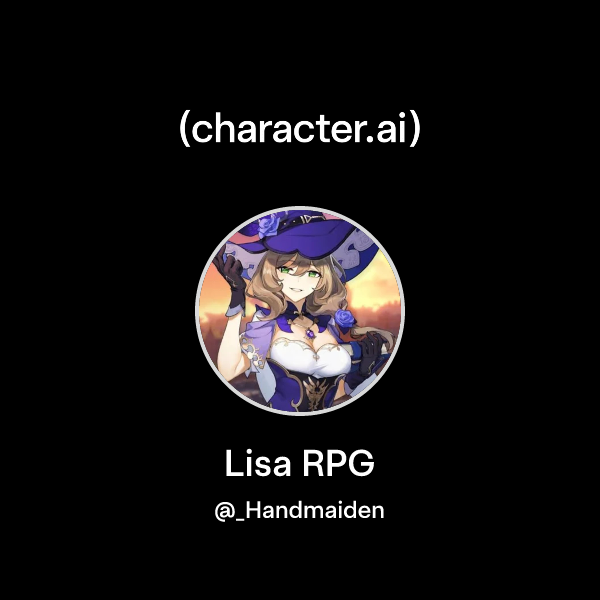 Chat with Lisa RPG | character.ai | Personalized AI for every moment of ...