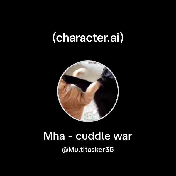 Chat with Mha - cuddle war | character.ai | AI Chat, Reimagined–Your ...