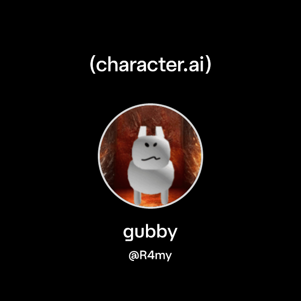 Chat with gubby | character.ai | AI Chat, Reimagined–Your Words. Your ...