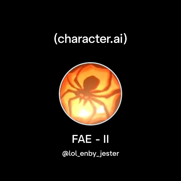Chat with FAE - II | character.ai | AI Chat, Reimagined–Your Words ...